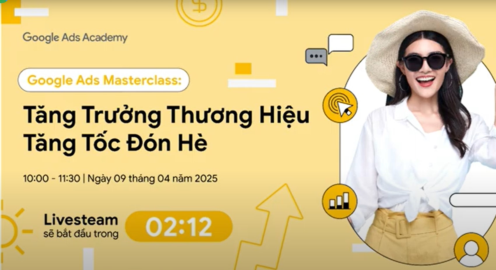 Google Ads Masterclass 2025 – Luôn Học Hỏi, Luôn Dẫn Đầu!